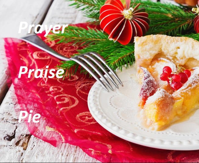 Prayer Praise and Pie – Calvary Bible Church